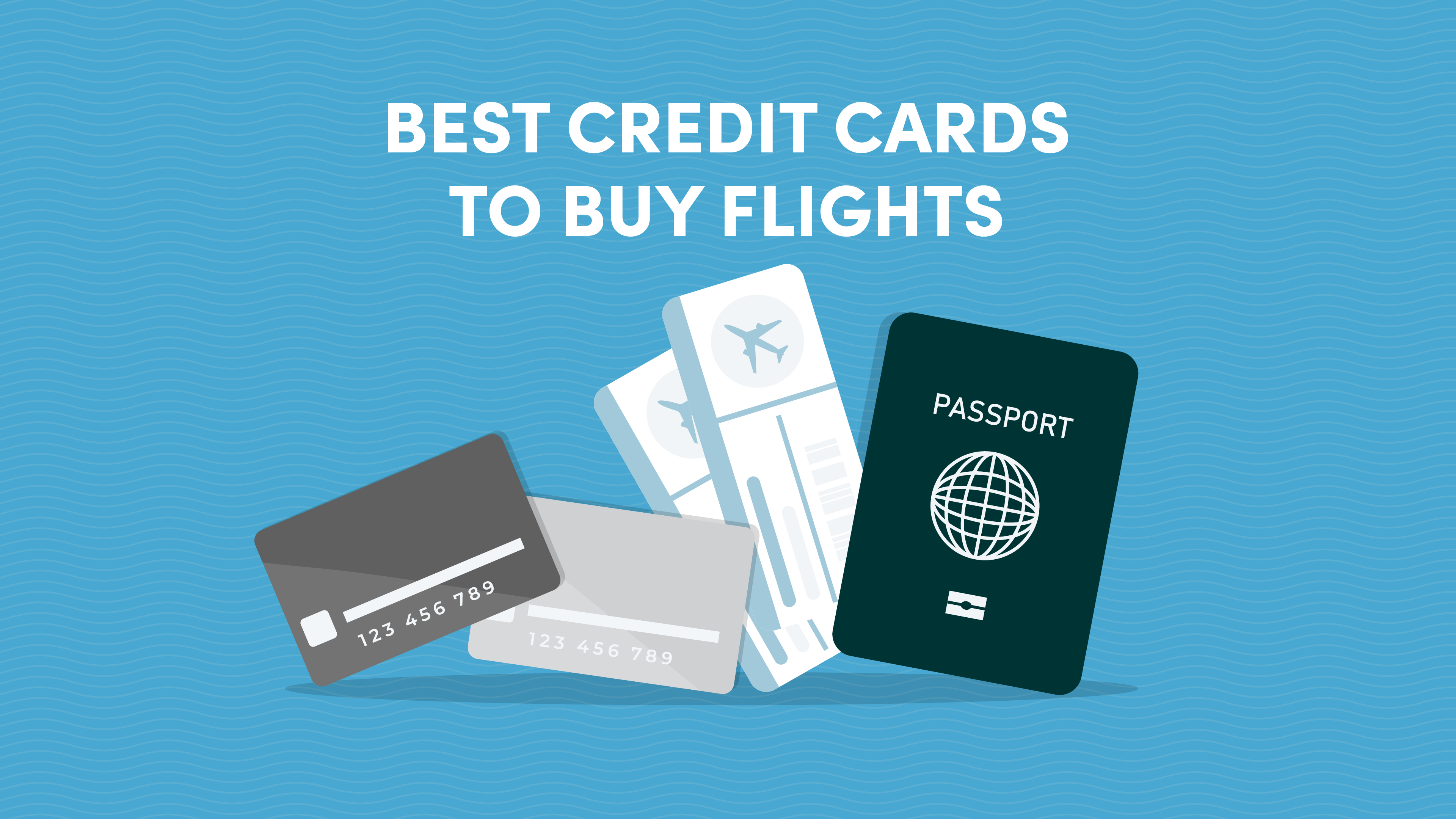 Best Credit Cards to Buy Flights - MileValue