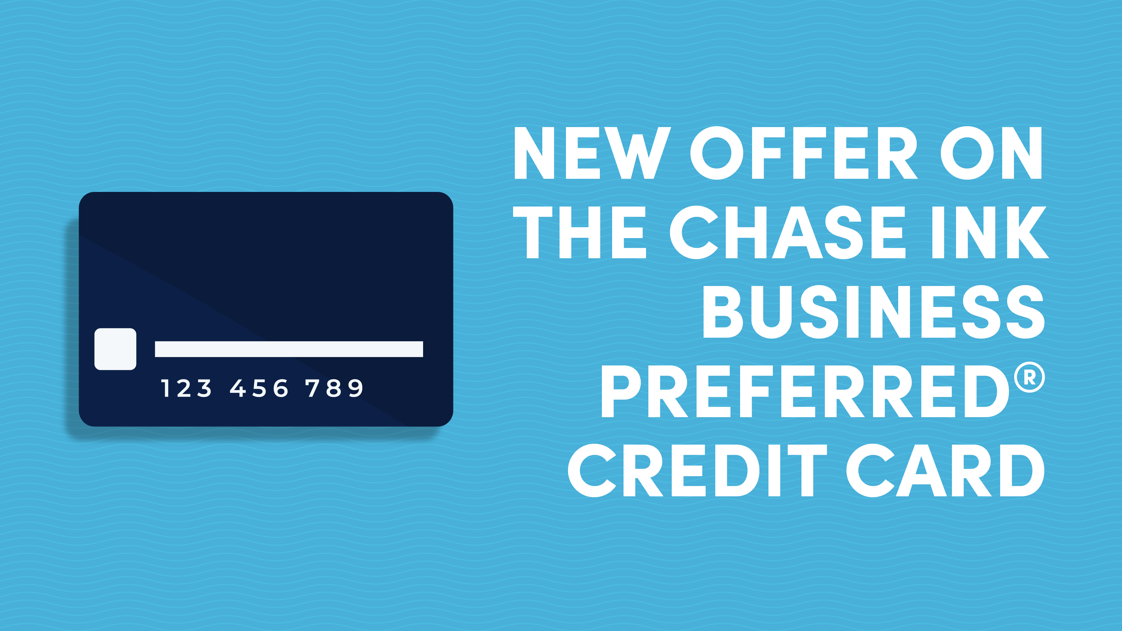 100,000-Point Welcome Bonus with Chase Ink Business Preferred Is Now ...